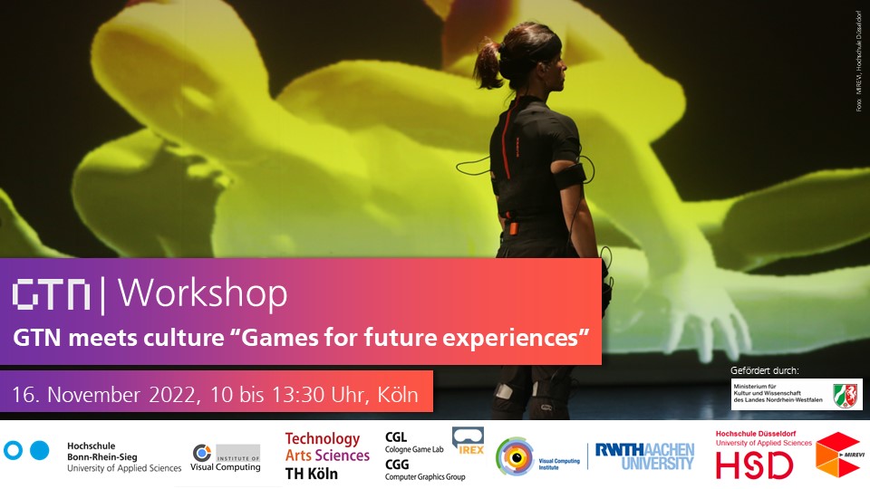 GTN meets culture “Games for future experiences” | Hochschule Bonn ...
